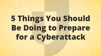 5 Things You Should Be Doing to Prepare for a Cyberattack | Juvare ...