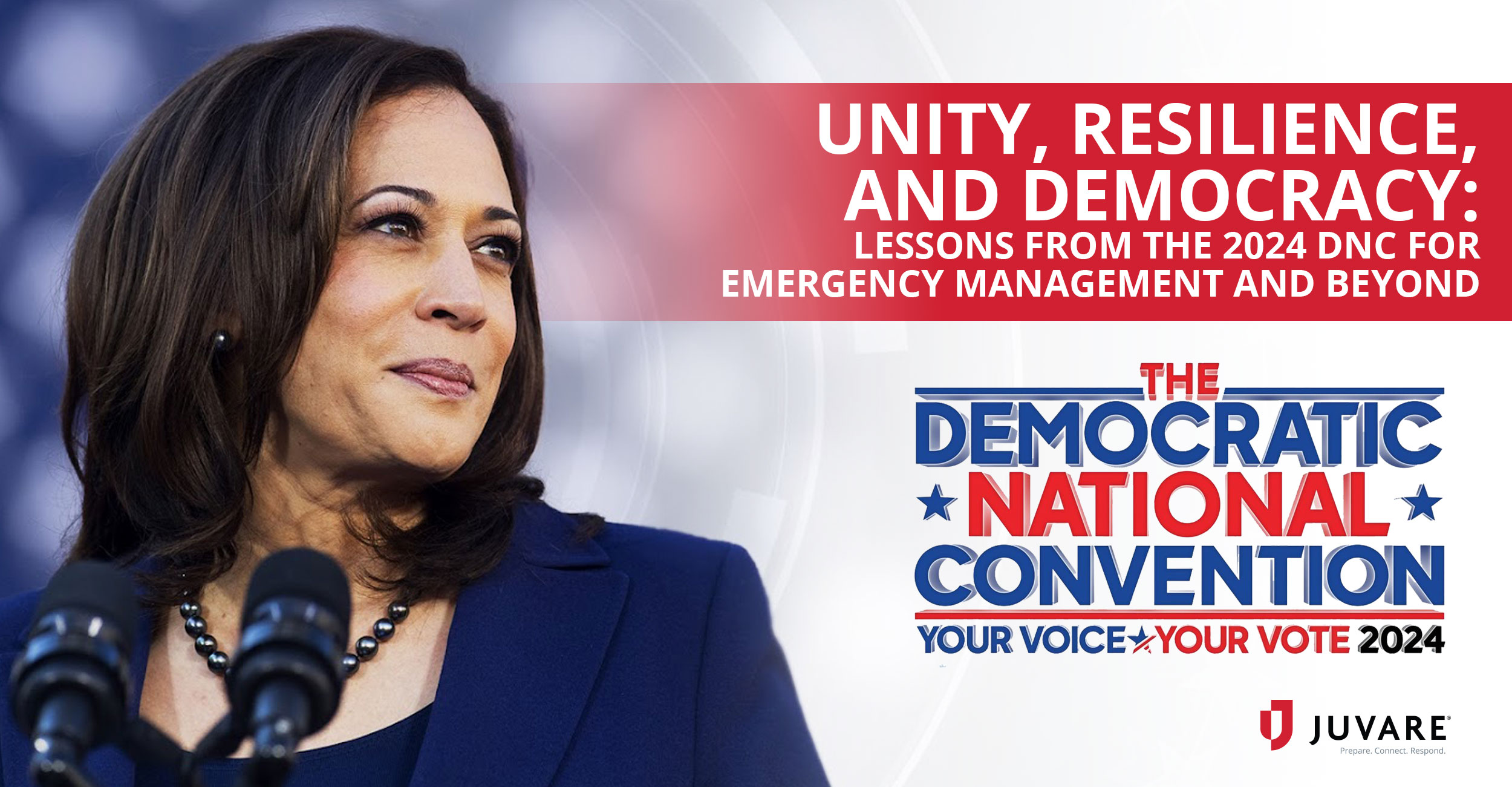 Unity, Resilience, and Democracy: Lessons from the 2024 DNC for ...